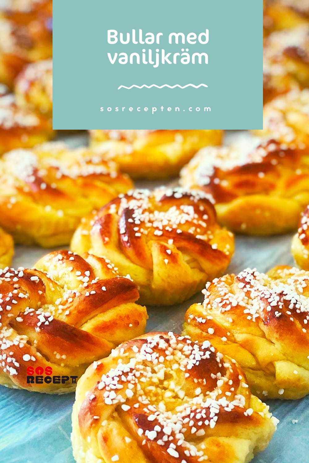 Bullar med vaniljkräm - Sos Recept